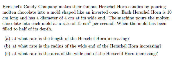 Solved Herschel's Candy Company makes their famous Herschel | Chegg.com