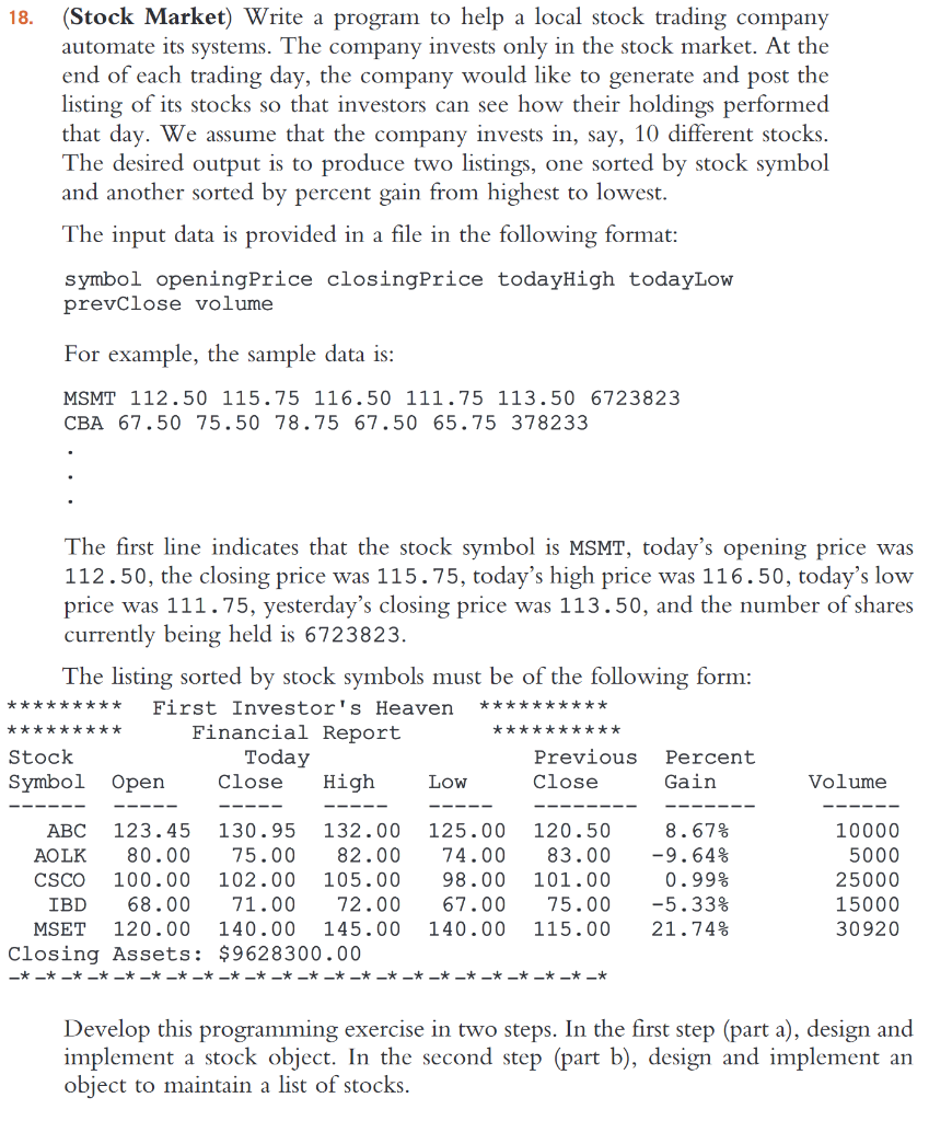Solved 18. (Stock Market) Write a program to help a local | Chegg.com