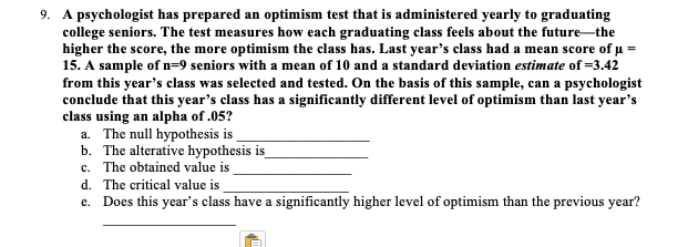 Solved 9. A psychologist has prepared an optimism test that | Chegg.com
