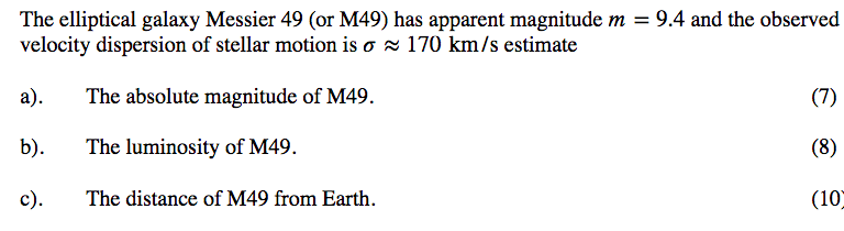 Solved The elliptical galaxy Messier 49 (or M49) has | Chegg.com