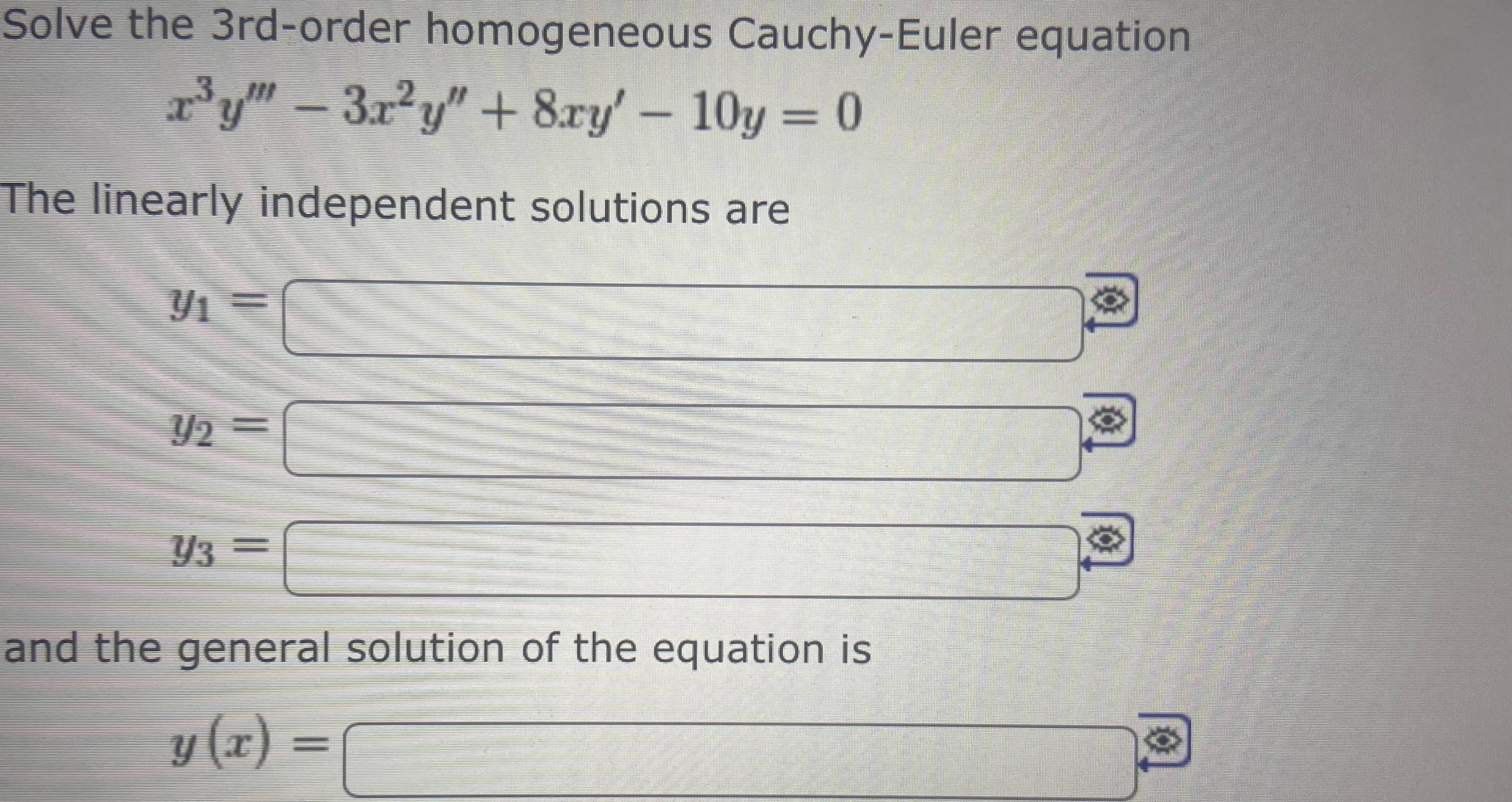 Solved Solve the 3rd-order homogeneous Cauchy-Euler equation | Chegg.com