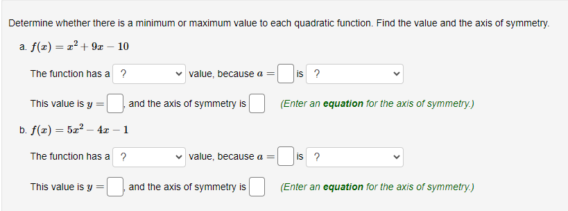 Solved Determine whether there is a minimum or maximum value | Chegg.com