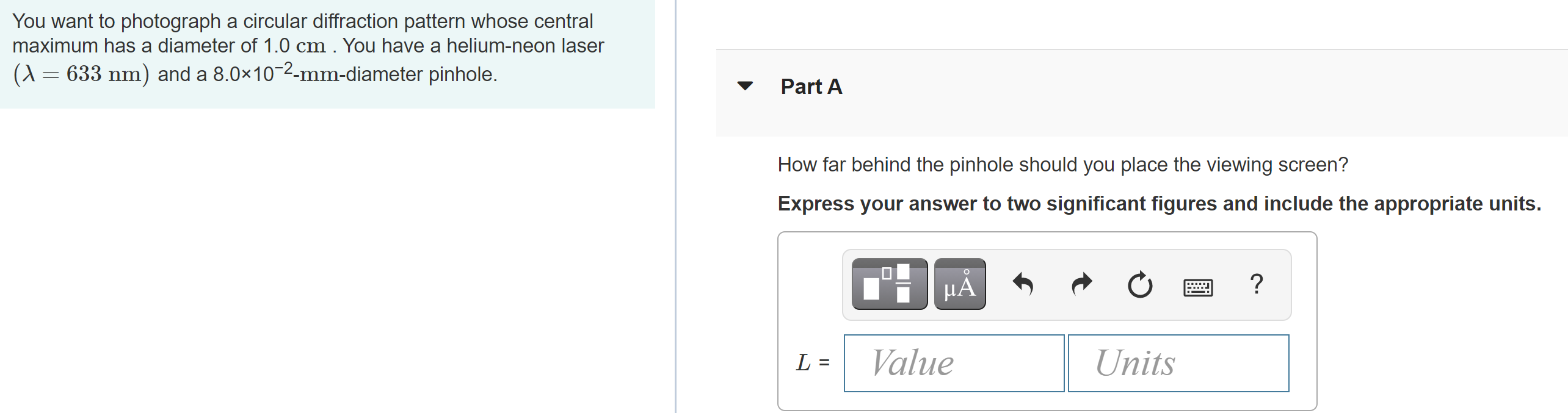 Solved You want to photograph a circular diffraction pattern | Chegg.com
