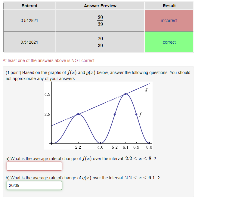 Solved At least one of the answers above is NOT correct. (1 | Chegg.com