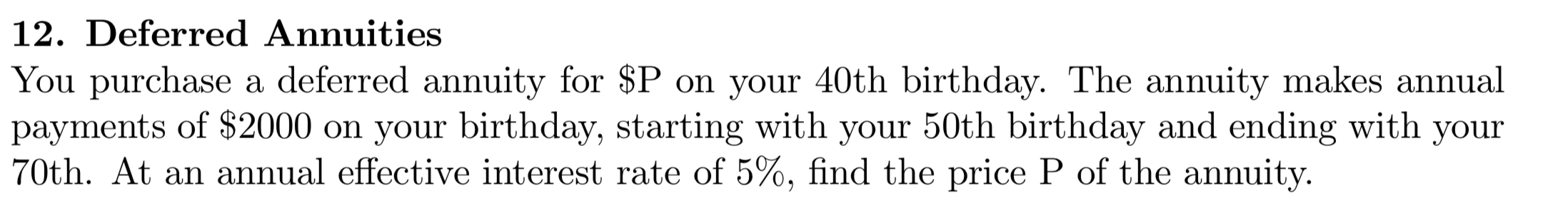 Solved 12. Deferred Annuities You purchase a deferred | Chegg.com