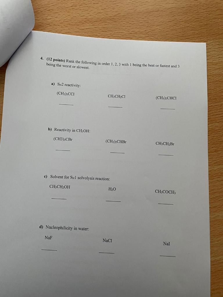 Solved 4. (12 points) Rank the following in order 1, 2, 3 | Chegg.com