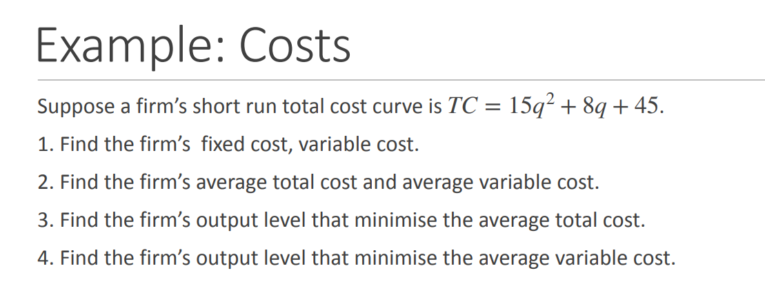 Solved Suppose a firm's short run total cost curve is | Chegg.com