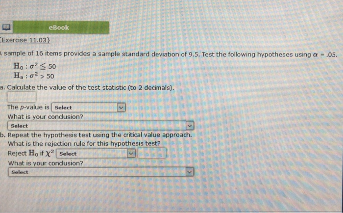 Solved eBook Exercise 11.031 sample of 16 items provides a | Chegg.com