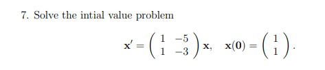 Solved 7. Solve the intial value problem | Chegg.com