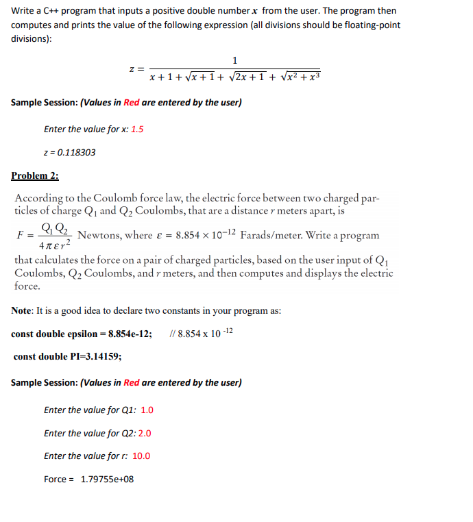 Solved Write a C++ program that inputs a positive double | Chegg.com