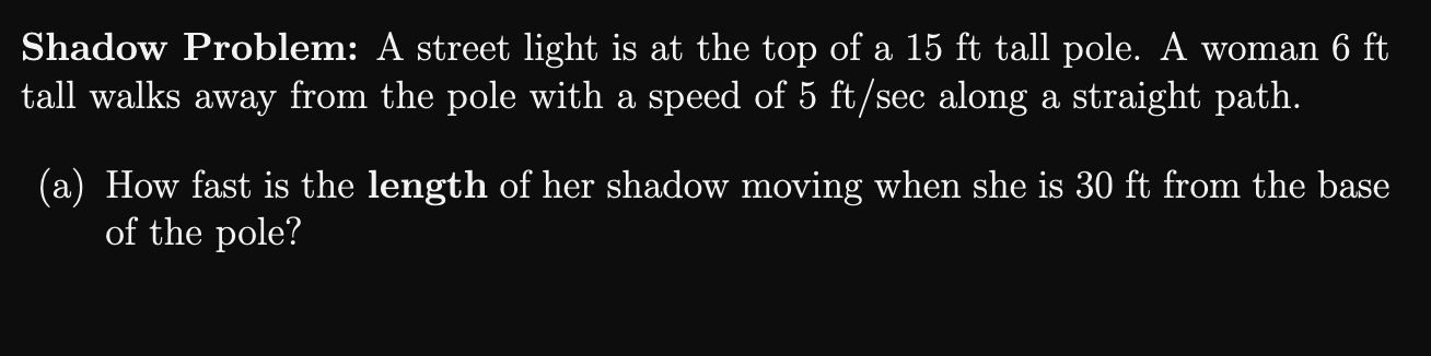 Solved Shadow Problem: A street light is at the top of a | Chegg.com