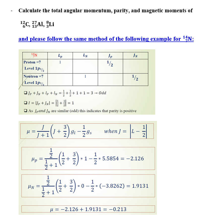 Solved Calculate the total angular momentum, parity, and | Chegg.com