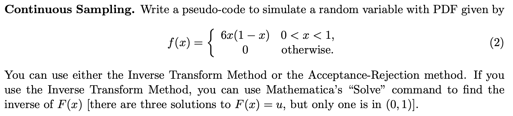 Solved Continuous Sampling. Write a pseudo-code to simulate | Chegg.com