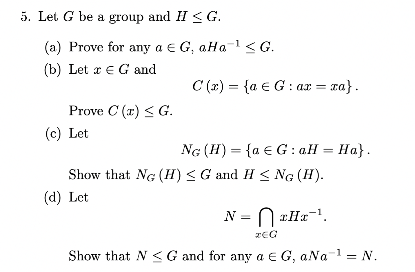 Solved Let G be a group and H≤G. (a) Prove for any | Chegg.com