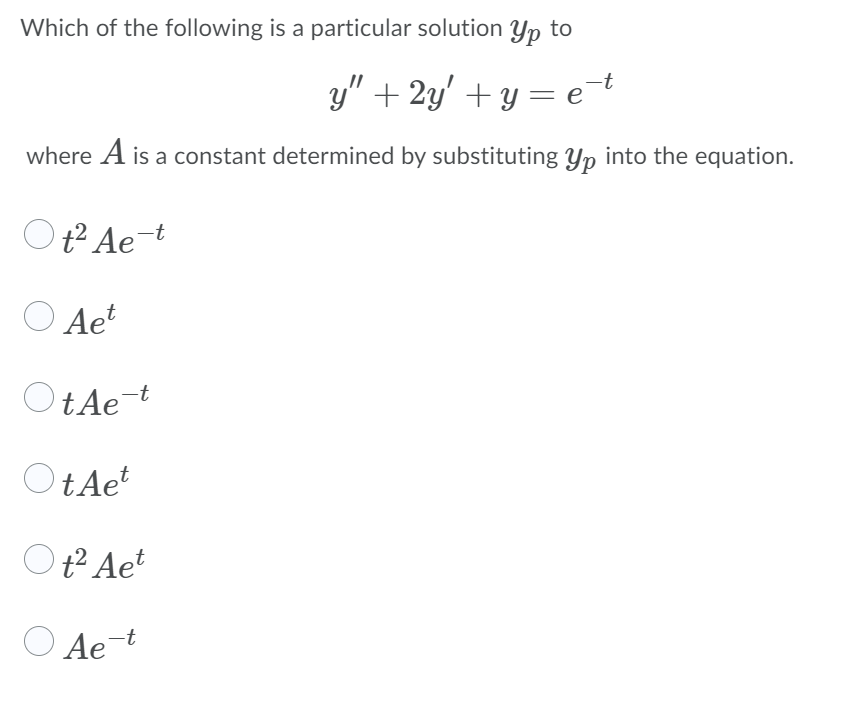 Solved Which of the following is a particular solution Yp to | Chegg.com