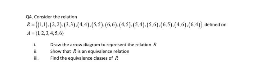 Solved Q4. Consider the relation | Chegg.com