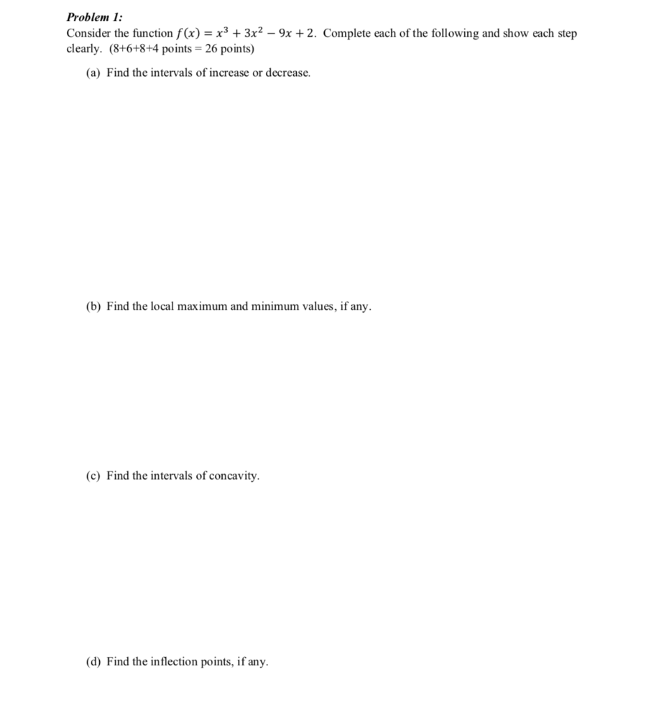 Solved Problem 1: Consider the function f(x) = x3 + 3x2 - 9x | Chegg.com