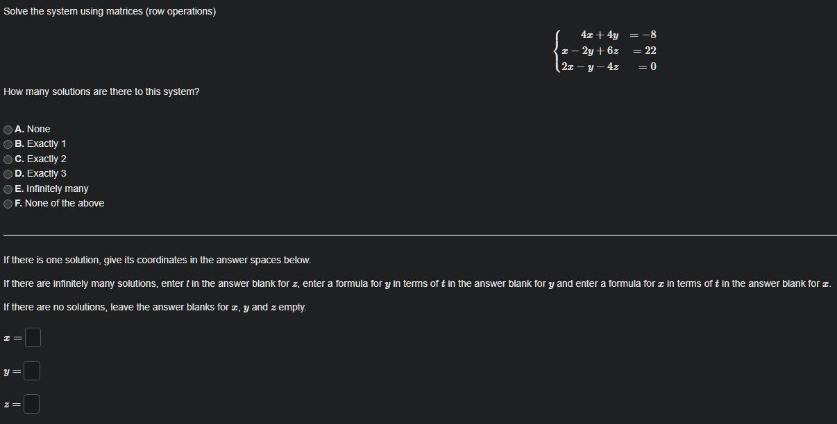 Solved Solve the system using matrices (row operations) =-8 | Chegg.com