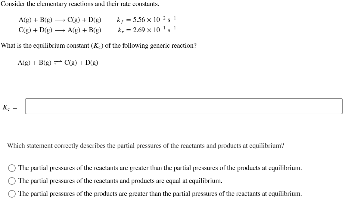 Solved Consider the elementary reactions and their rate | Chegg.com