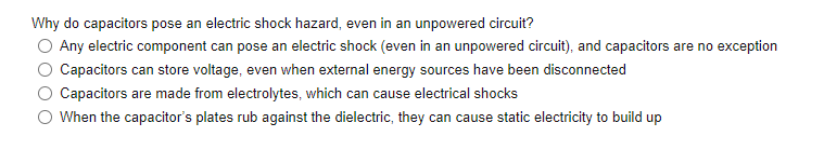 Solved Why do capacitors pose an electric shock hazard, even | Chegg.com