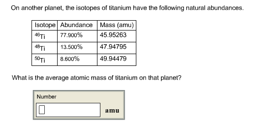 Solved On another planet, the isotopes of titanium have the | Chegg.com