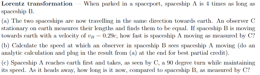 Solved Lorentz transformation — When parked in a spaceport, | Chegg.com