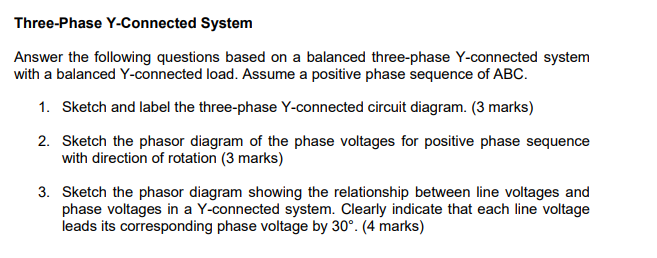 Solved Three-Phase Y-Connected System Answer the following | Chegg.com