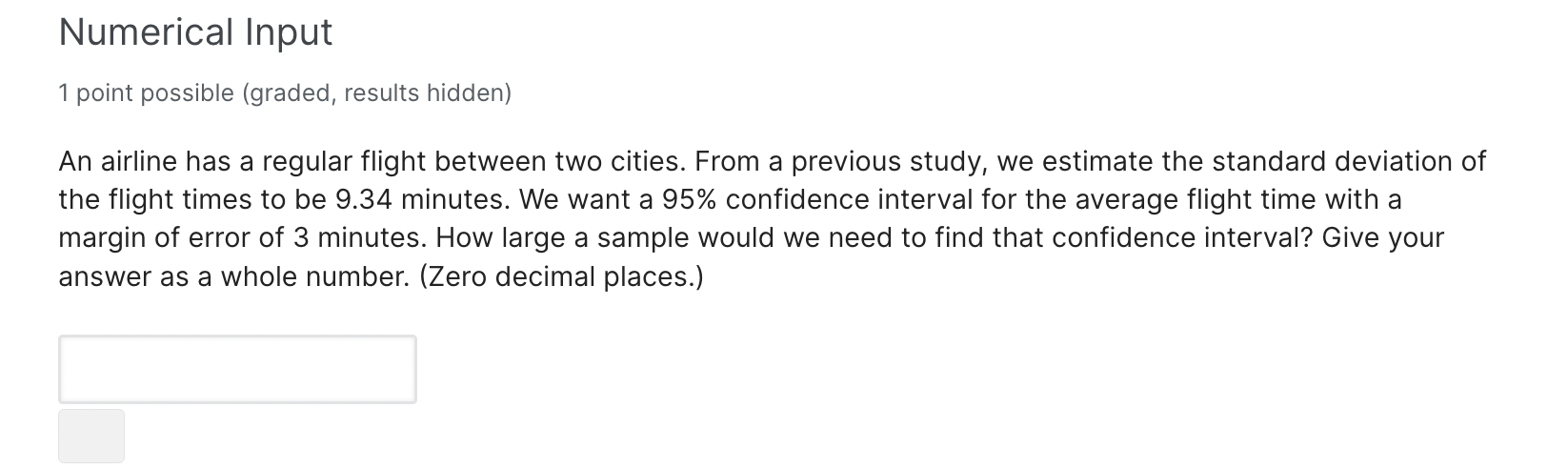 Solved Numerical Input 1 point possible (graded, results | Chegg.com