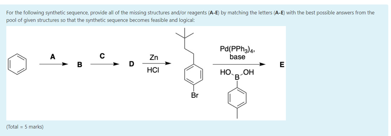 Solved For the following synthetic sequence, provide all of | Chegg.com