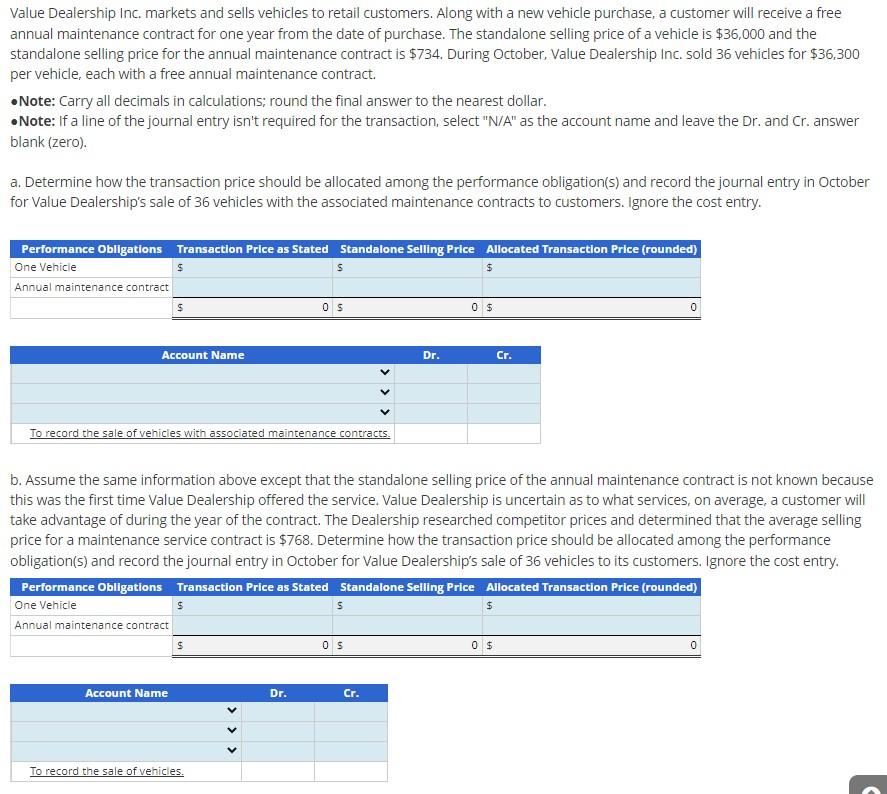 Solved Value Dealership Inc. markets and sells vehicles to | Chegg.com