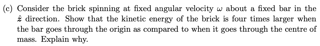 Solved Spinning Brick Consider a rectangular brick with | Chegg.com