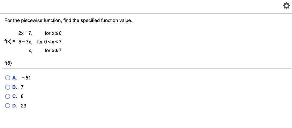 Solved For the piecewise function, find the specified | Chegg.com