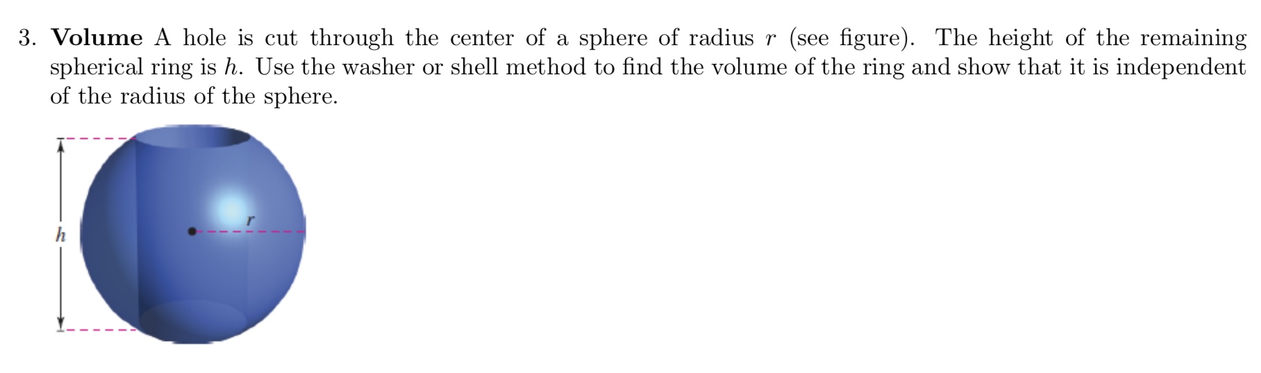 Solved 3. Volume A hole is cut through the center of a | Chegg.com