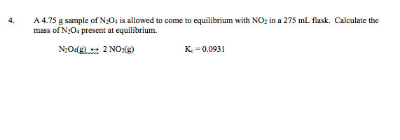Solved A 4.75 g sample of N204 is allowed to come to | Chegg.com