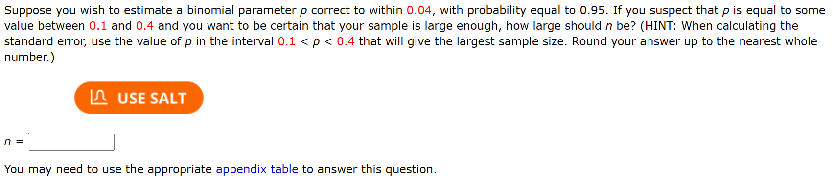 Solved Suppose you wish to estimate a binomial parameter p | Chegg.com