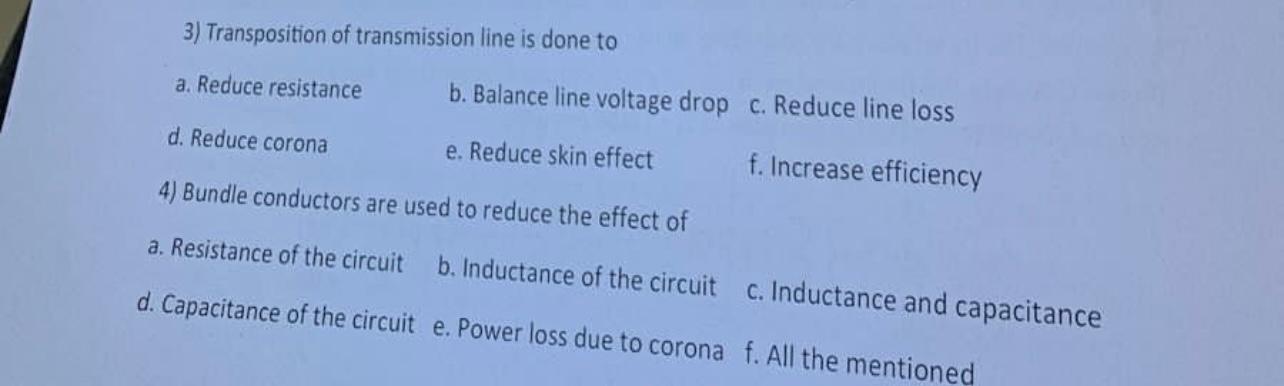 Solved 3) Transposition of transmission line is done to a. | Chegg.com