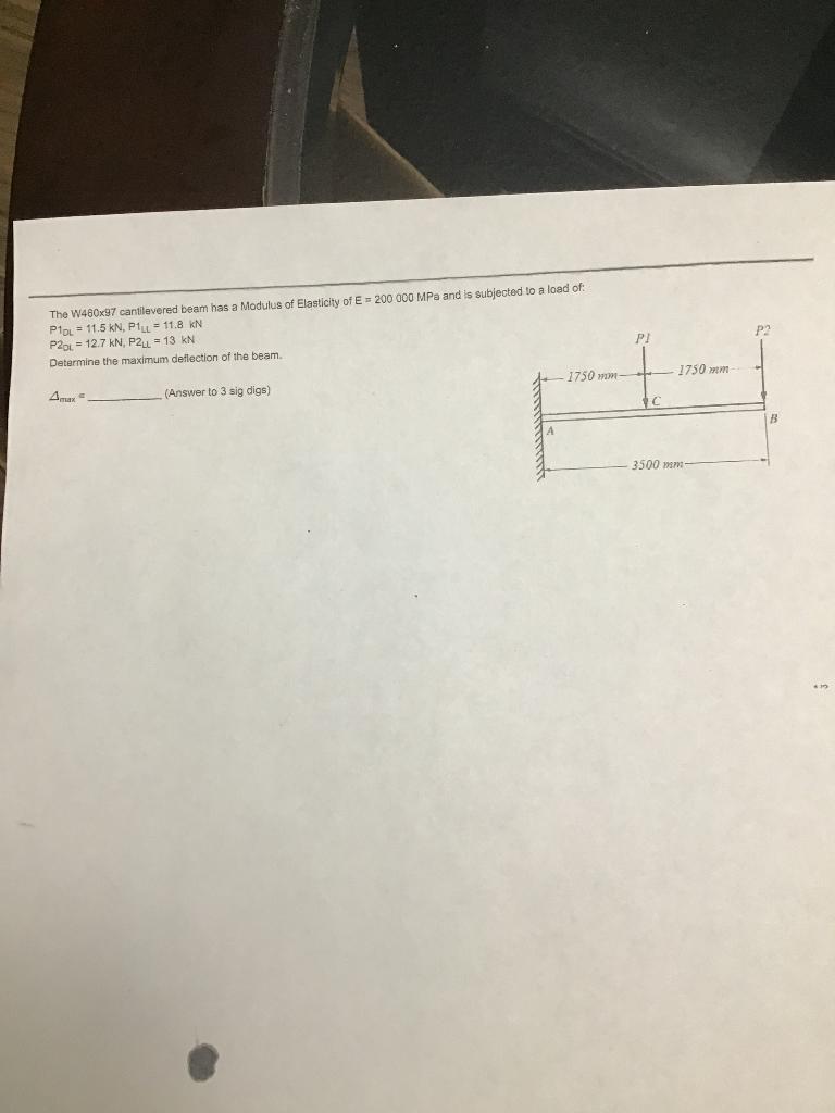 Solved PO The W460x97 cantilevered beam has a Modulus of | Chegg.com