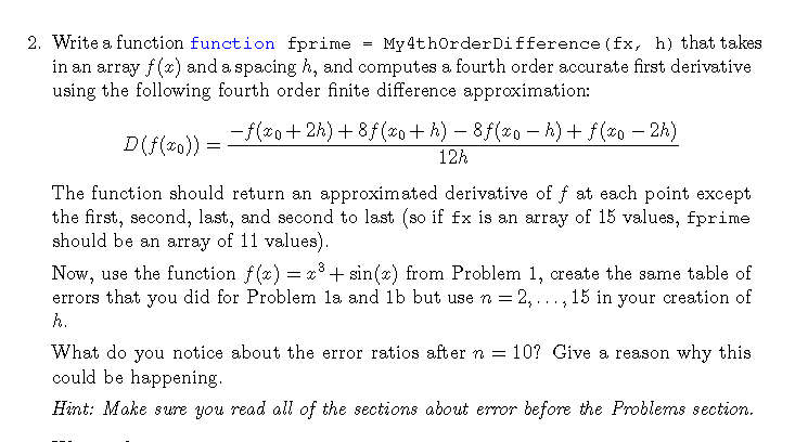 = 2. Write a function function fprime My | Chegg.com