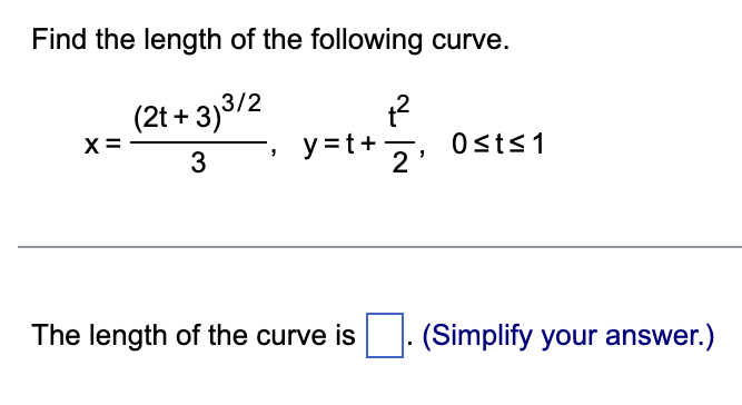 Solved Find the length of the following curve. | Chegg.com