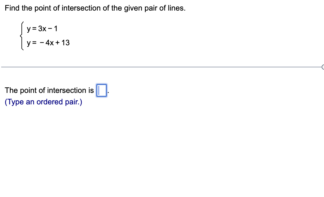Solved Find the point of intersection of the given pair of | Chegg.com