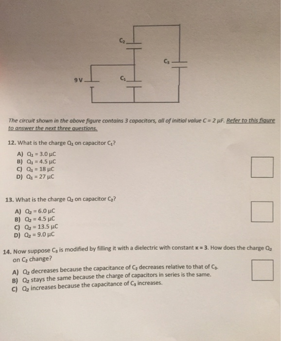 Solved C2 Ca 9 V C1, The circuit shown in the above figure | Chegg.com