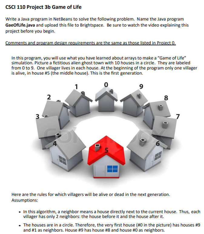 CSCI 110 Project 3b Game of Life Write a Java program | Chegg.com
