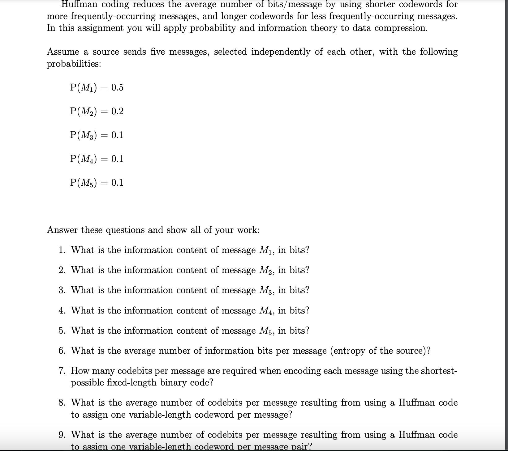 Solved Huffman coding reduces the average number of | Chegg.com