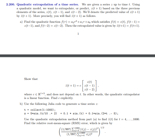 Solved 2.200. Quadratic extrapolation of a time series. We | Chegg.com