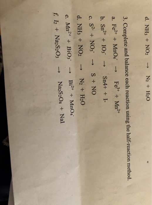 Solved d. NH3 NO2N2H2O 3. Complete and balance each reaction | Chegg.com