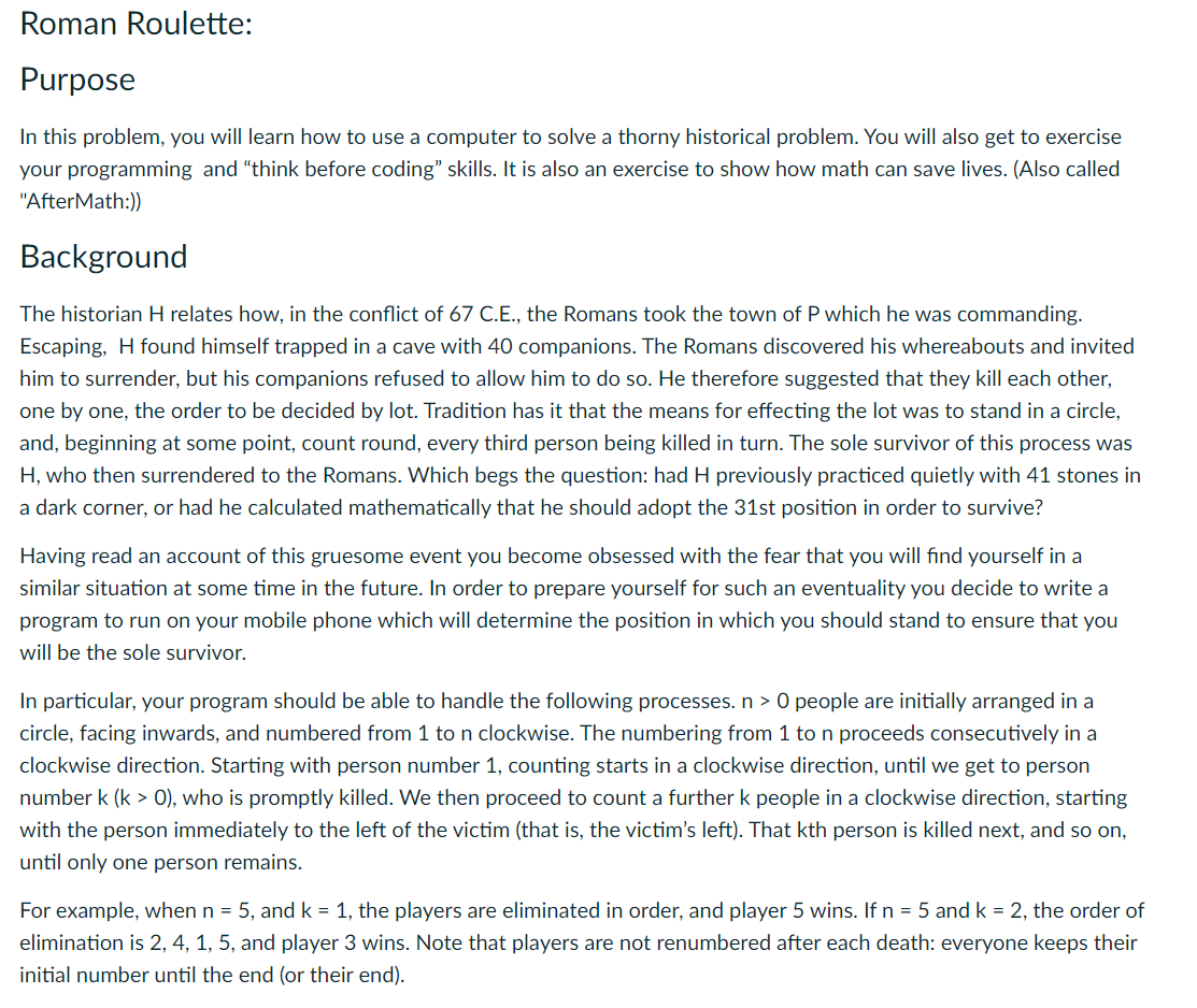 Solved Roman Roulette: Purpose In this problem, you will | Chegg.com
