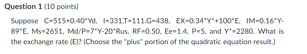 Question 1 (10 points) Suppose | Chegg.com
