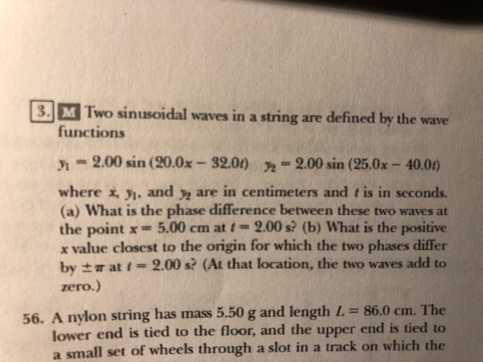 Solved ? Two sinusoidal waves in a string are defined by the | Chegg.com