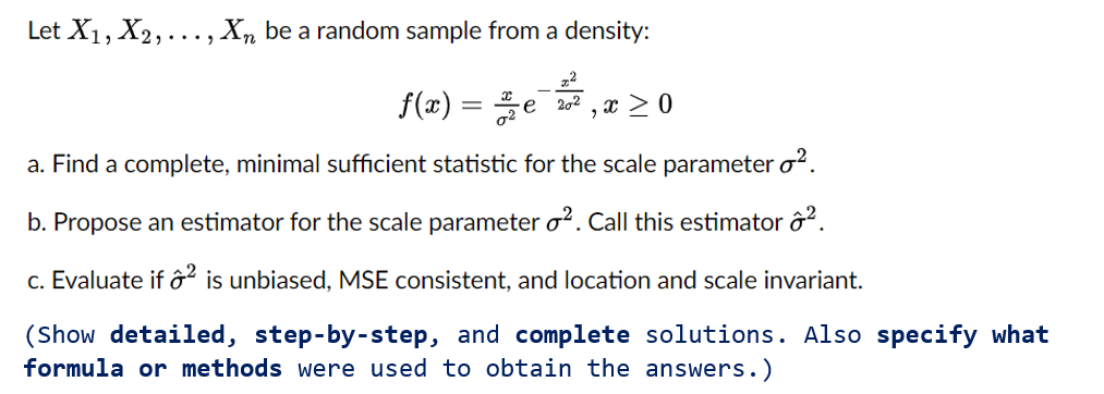 Solved Let X₁, X₂,..., Xn be a random sample from a density: | Chegg.com