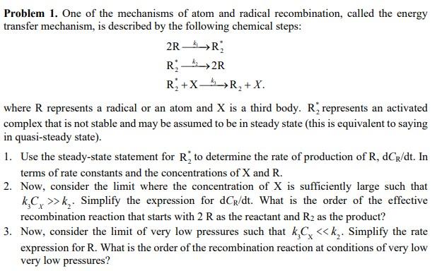 Solved Problem 1. One of the mechanisms of atom and radical | Chegg.com